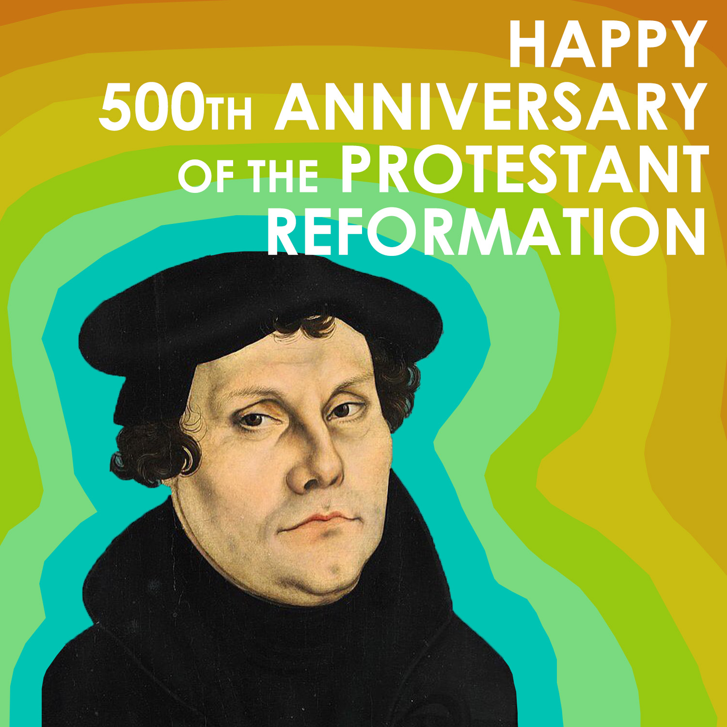 Happy 500th Anniversary of the Protestant Reformation! | Hendrickson ...